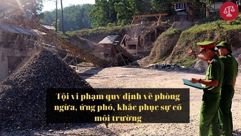Tội phạm về môi trường được cấu thành thế nào? Xử lý ra sao?